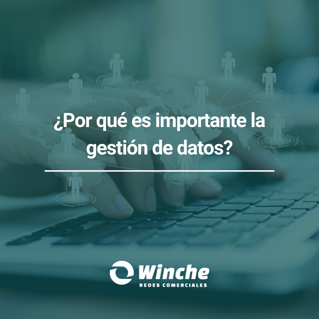 Why is data management important? – Winche